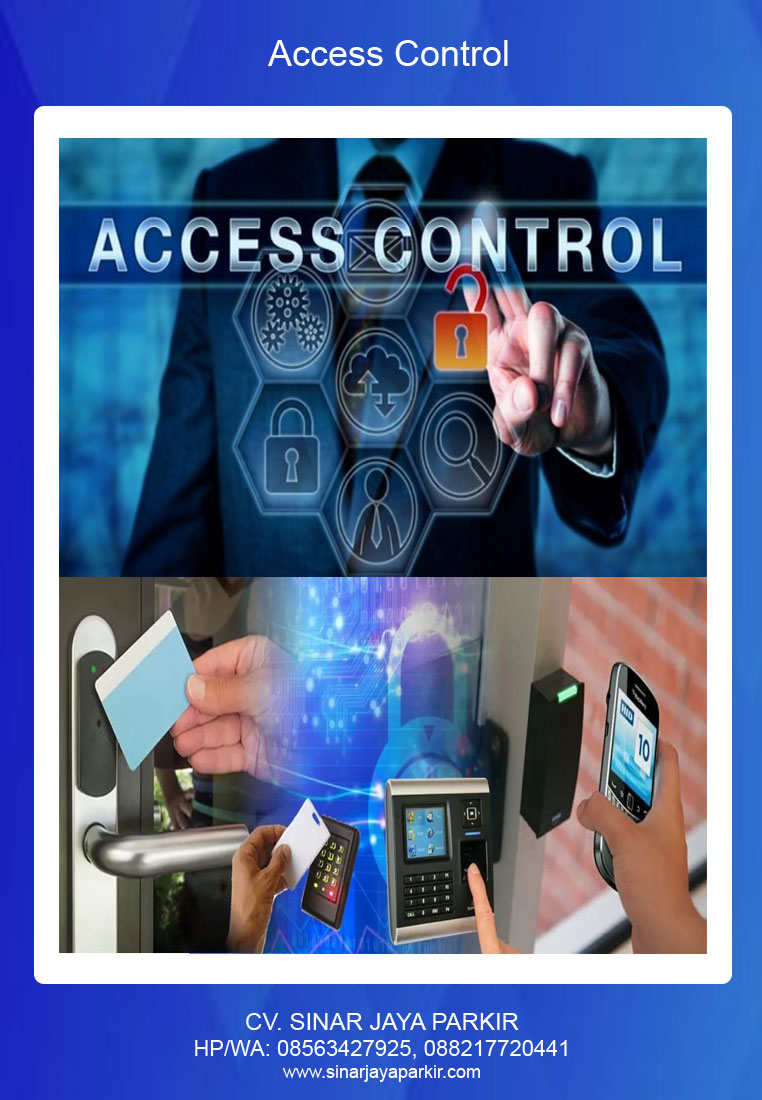 Access Control - CV. SINAR JAYA PARKIR | HP/WA: 08563427925, 088217720441