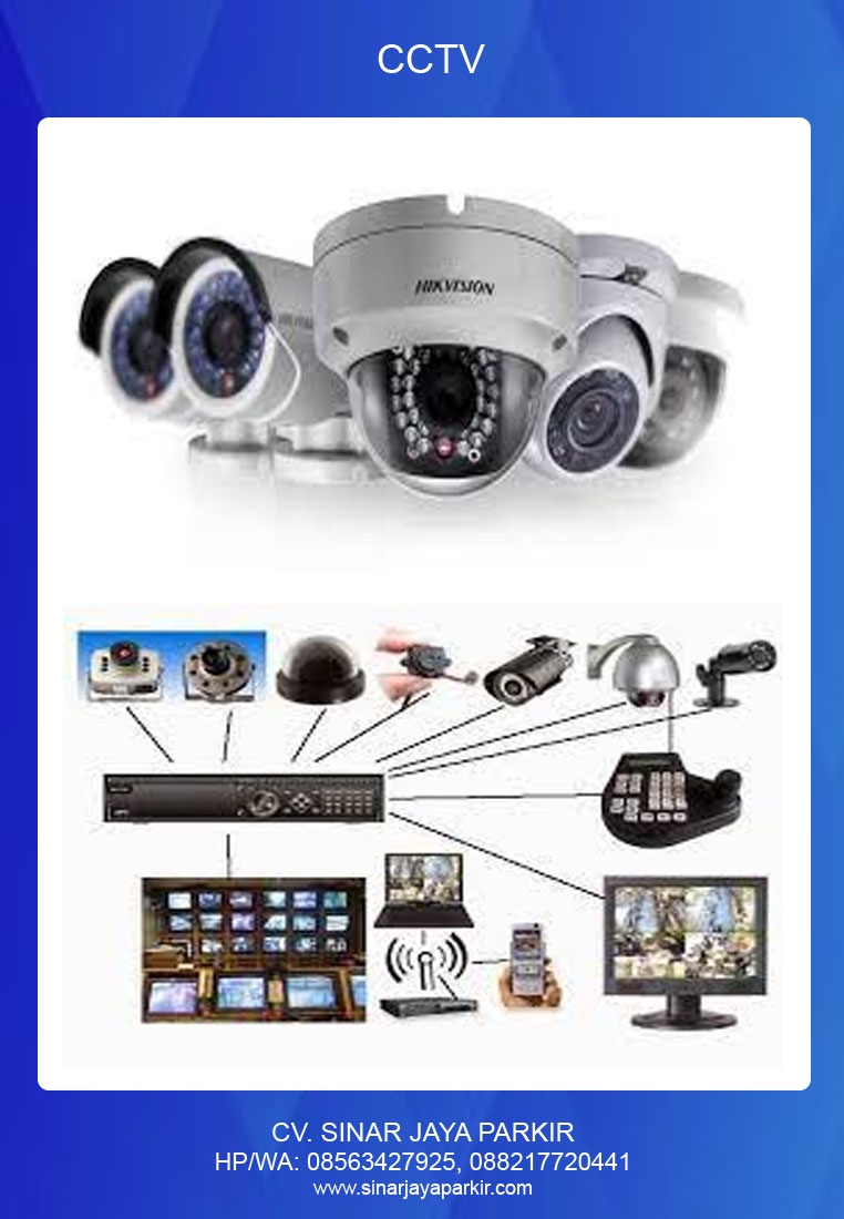 CCTV - CV. SINAR JAYA PARKIR | HP/WA: 08563427925, 088217720441